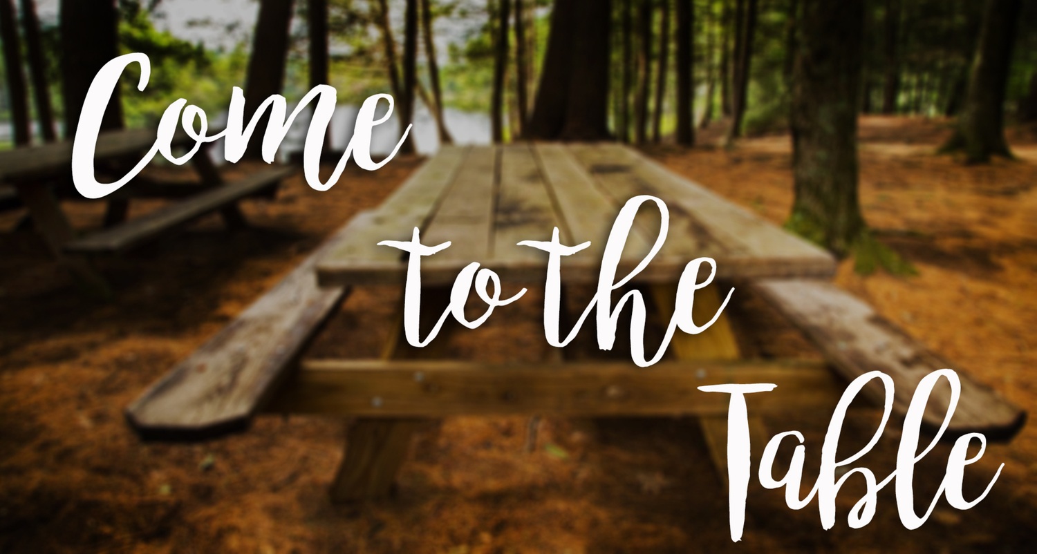 Calvary Chapel Christian Fellowship | COME TO THE TABLE