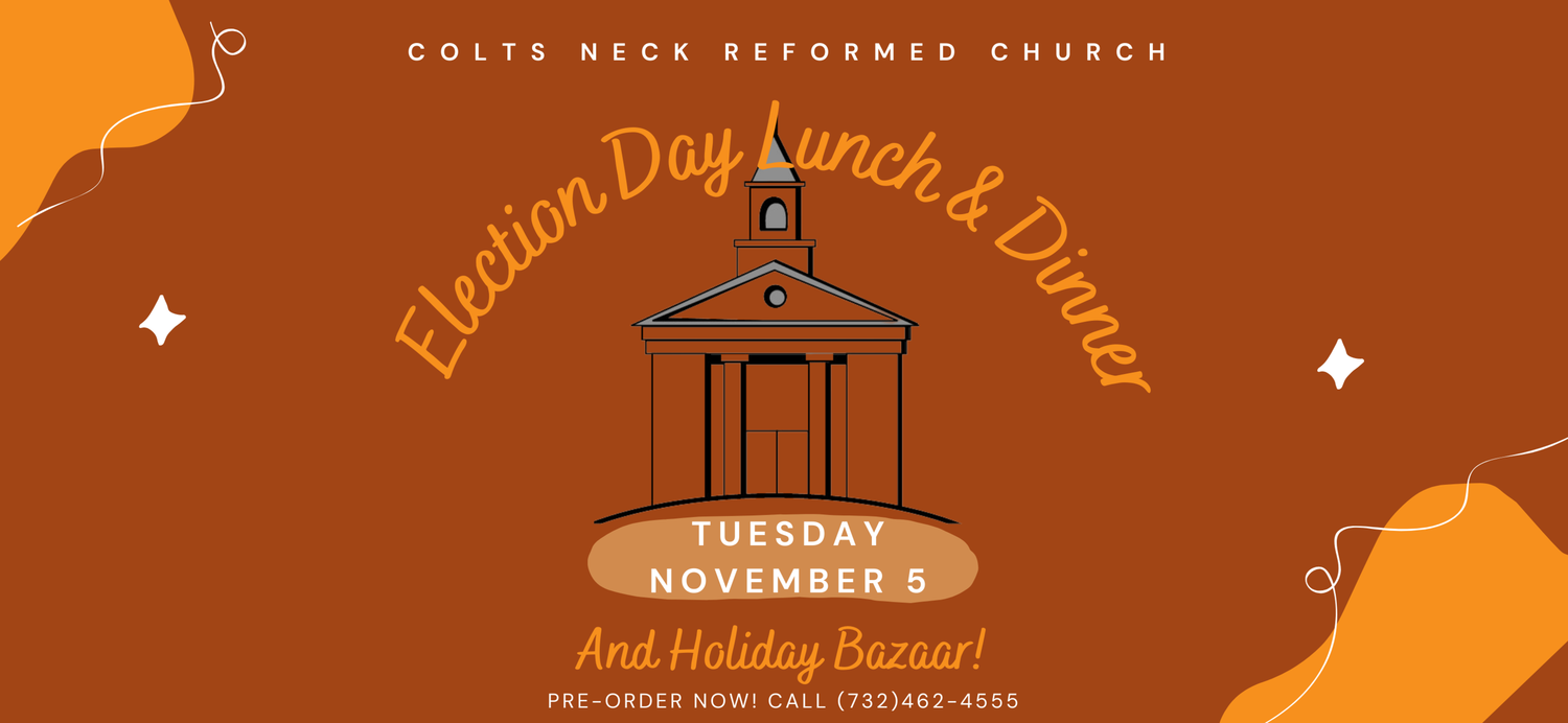 Colts Neck Reformed Church | Election Day Event