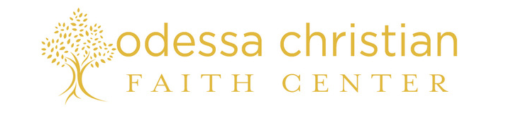 Odessa Christian Faith Center | HOME
