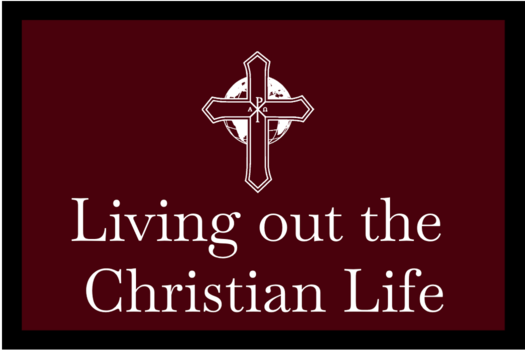 Christ the Redeemer Anglican Church | Living out the Christian Life