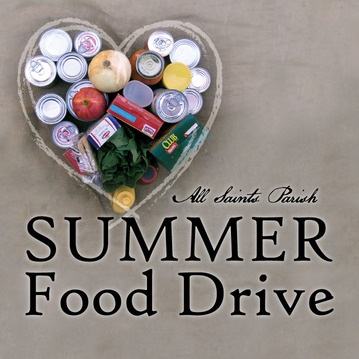 All Saints Parish | Summer Food Drive