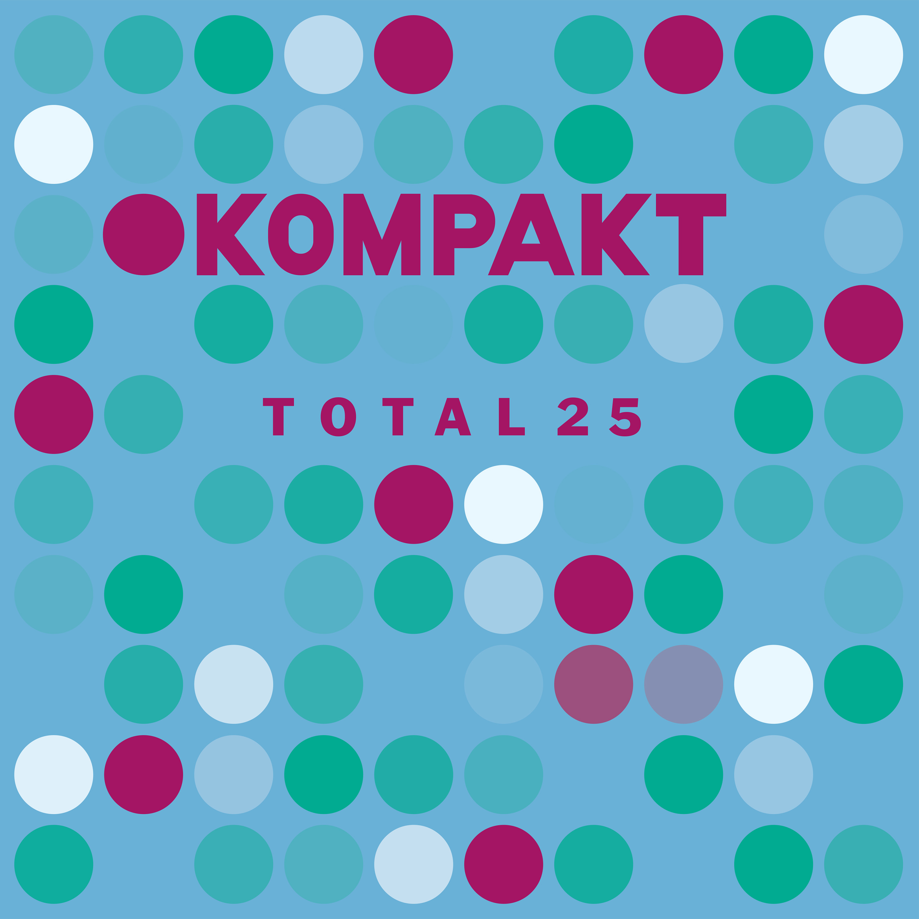 Total 25 by Various Artists | Kompakt