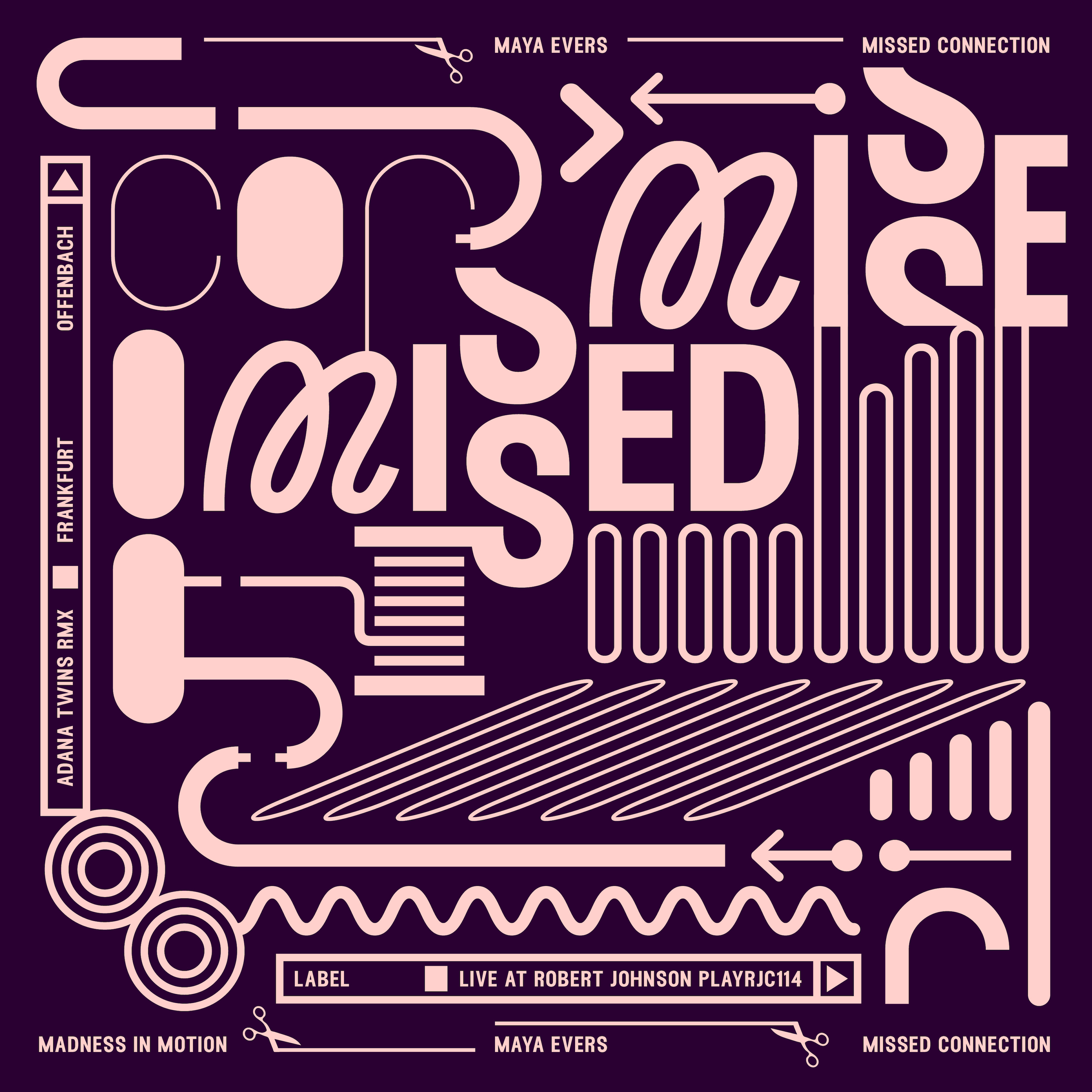 Missed Connection by Maya Evers | Kompakt