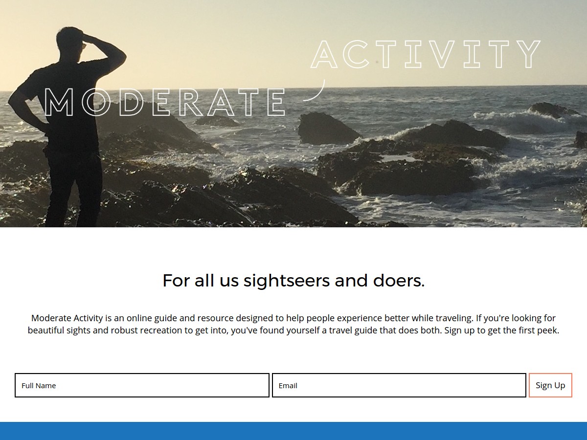 Moderate Activity Launch