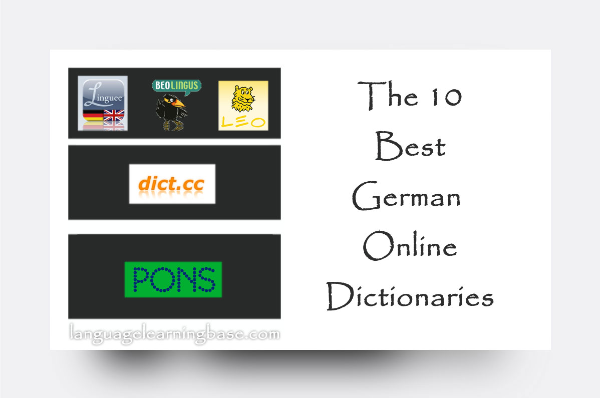 The 10 Best German Dictionaries Online Learn German best dictionary
