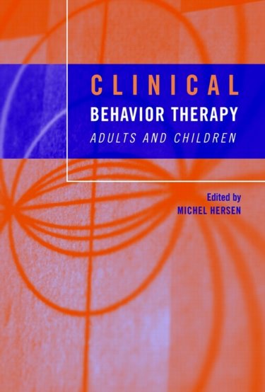 Matthews MUSC Bookstore : Clinical Behavior Therapy: Adults and Children