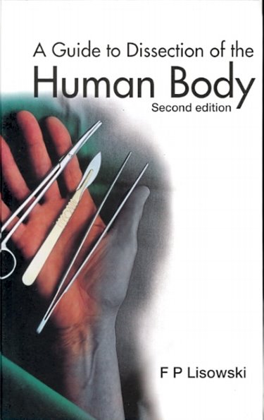 Campus Store : Guide to Dissection of the Human Body