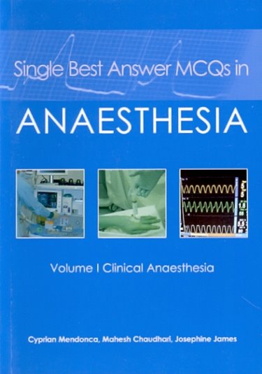 Matthews MUSC Bookstore : Single Best Answer MCQs in Anaesthesia ...