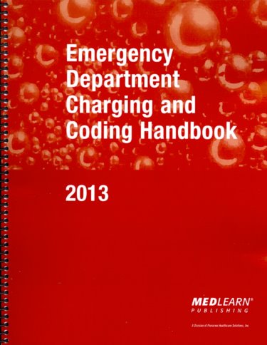 Campus Store : Emergency Department Charging and Coding Handbook 2013