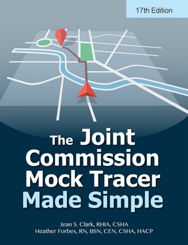 Matthews MUSC Bookstore : Joint Commission Mock Tracer Made Simple