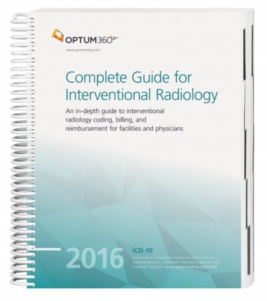 Matthews MUSC Bookstore : Complete Guide for Interventional Radiology 2016: An In-Depth Guide to ...