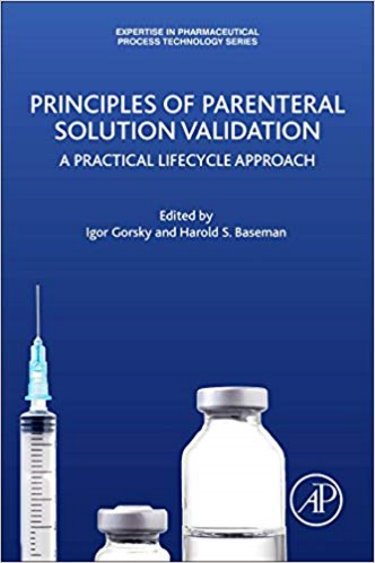 Campus Store : Principles of Parenteral Solution Validation: A Practical Lifecycle Approach