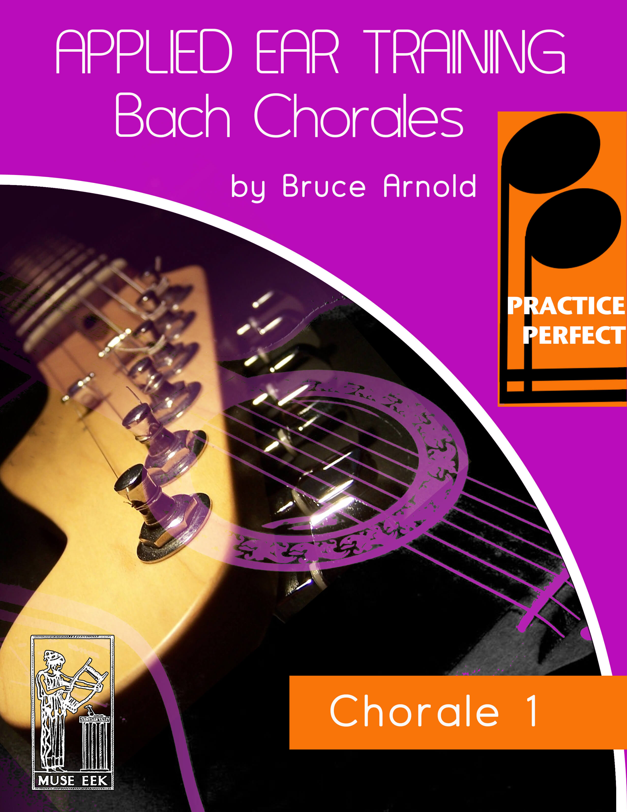 Practice Perfect Applied Classical Ear Training Bach Chorale One BWV ...