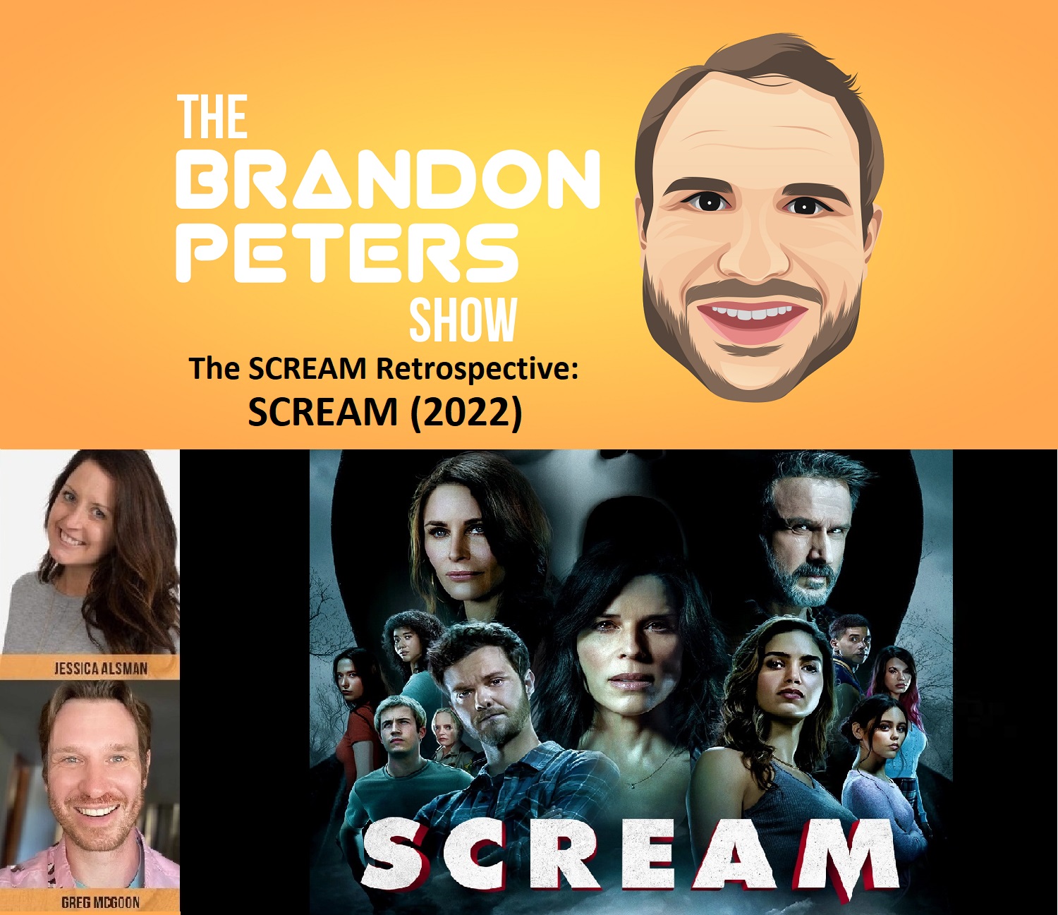The Scream Retrospective: Scream (2022) with Jessica Alsman & Greg ...