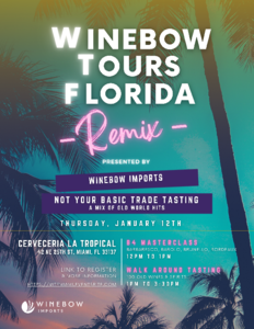 Winebow – Winebow Tours Florida Remix Miami - SevenFifty