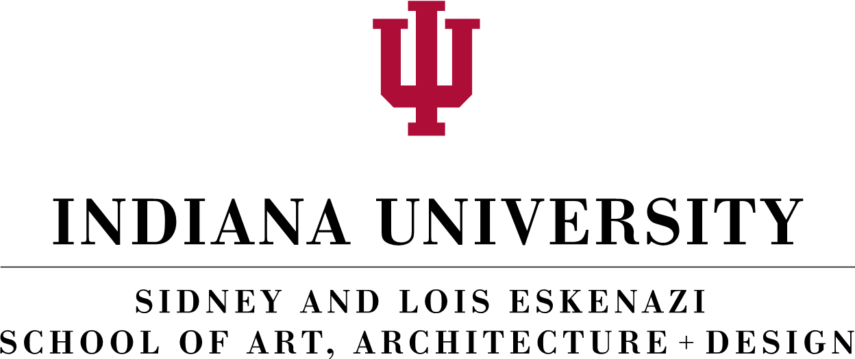 Indiana University Eskenazi School of Art, Architecture + Design ...