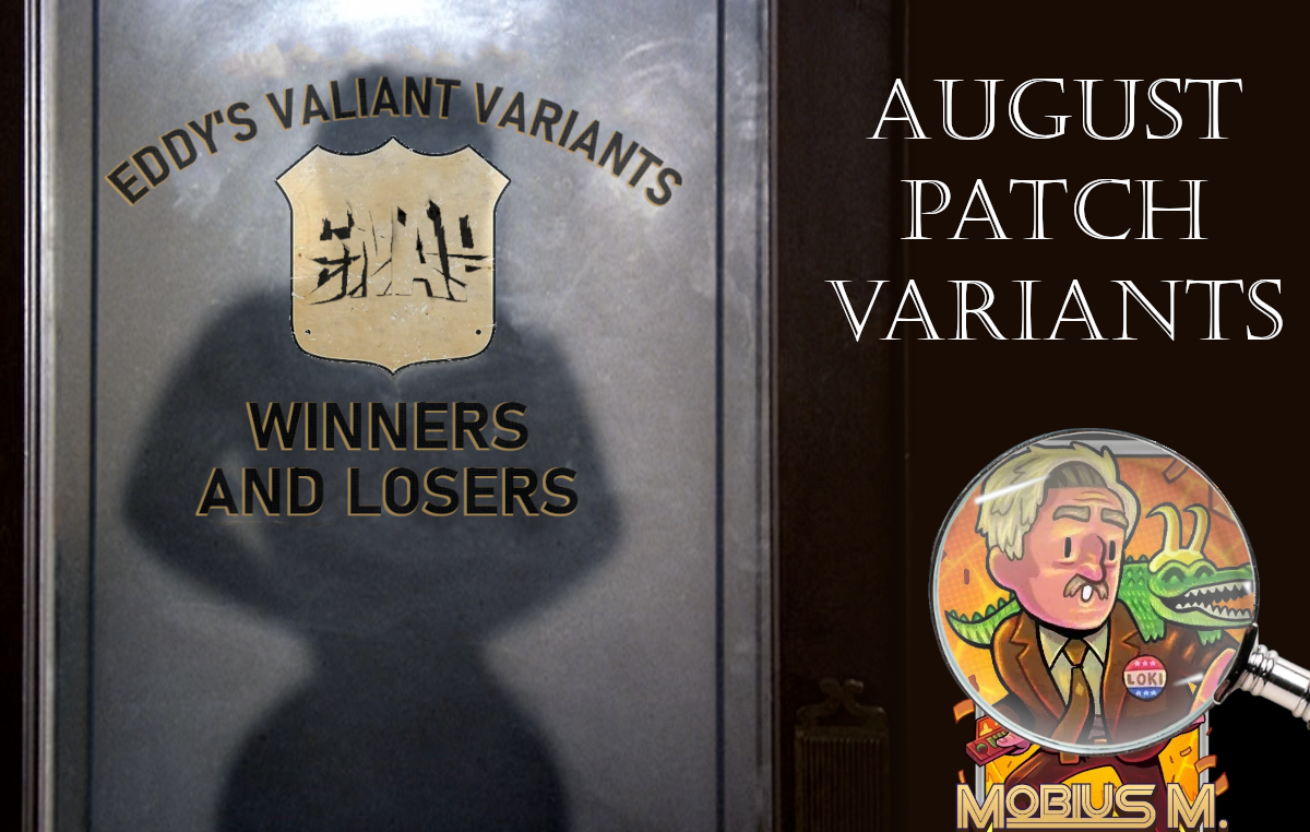 Eddy's Valiant Variants: August Winners & Losers - snap.fan