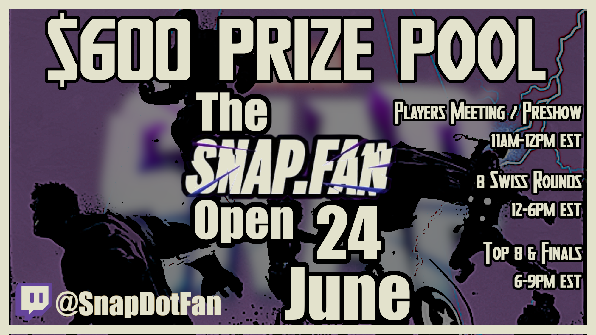 $600 Tournament This Saturday - June Snap.Fan Open - snap.fan