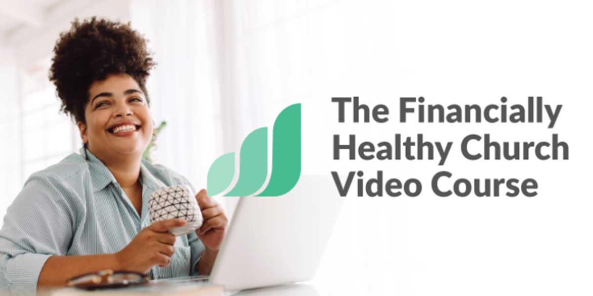 The Financially Healthy Church Video Course | StartCHURCH