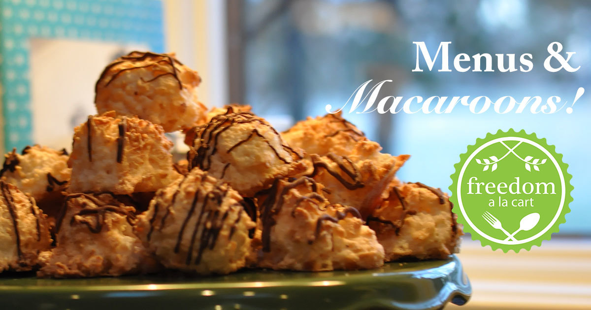 Freedom's Menus & Macaroons Giveaway