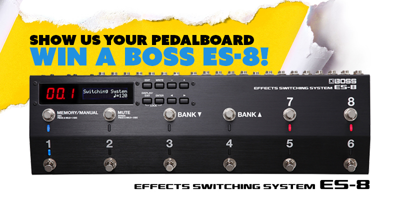 Show us your pedalboard for your chance to WIN a BOSS ES-8!