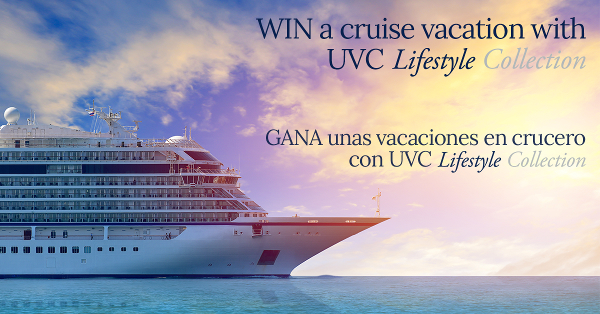 Win a cruise vacation with UVC Lifestyle Collection!