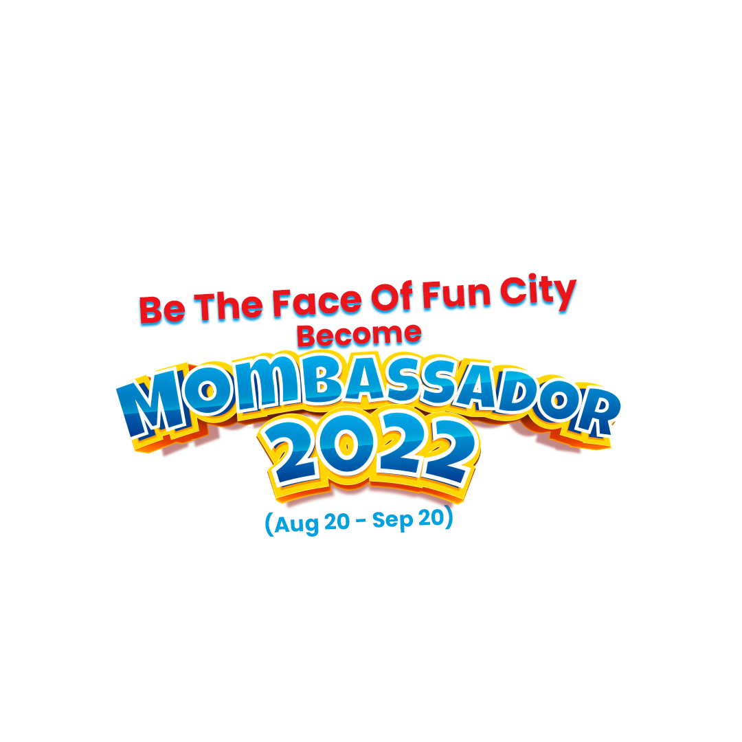 Fun City Mombassador 2022