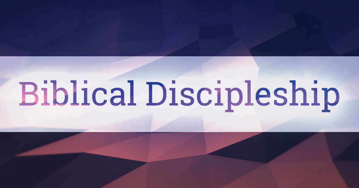 Biblical Discipleship Home