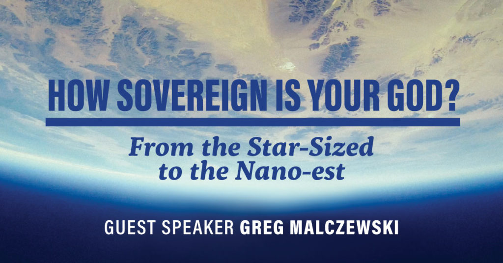 How Sovereign is Your God? From the Star-Sized to the Nano-est – Wonder ...