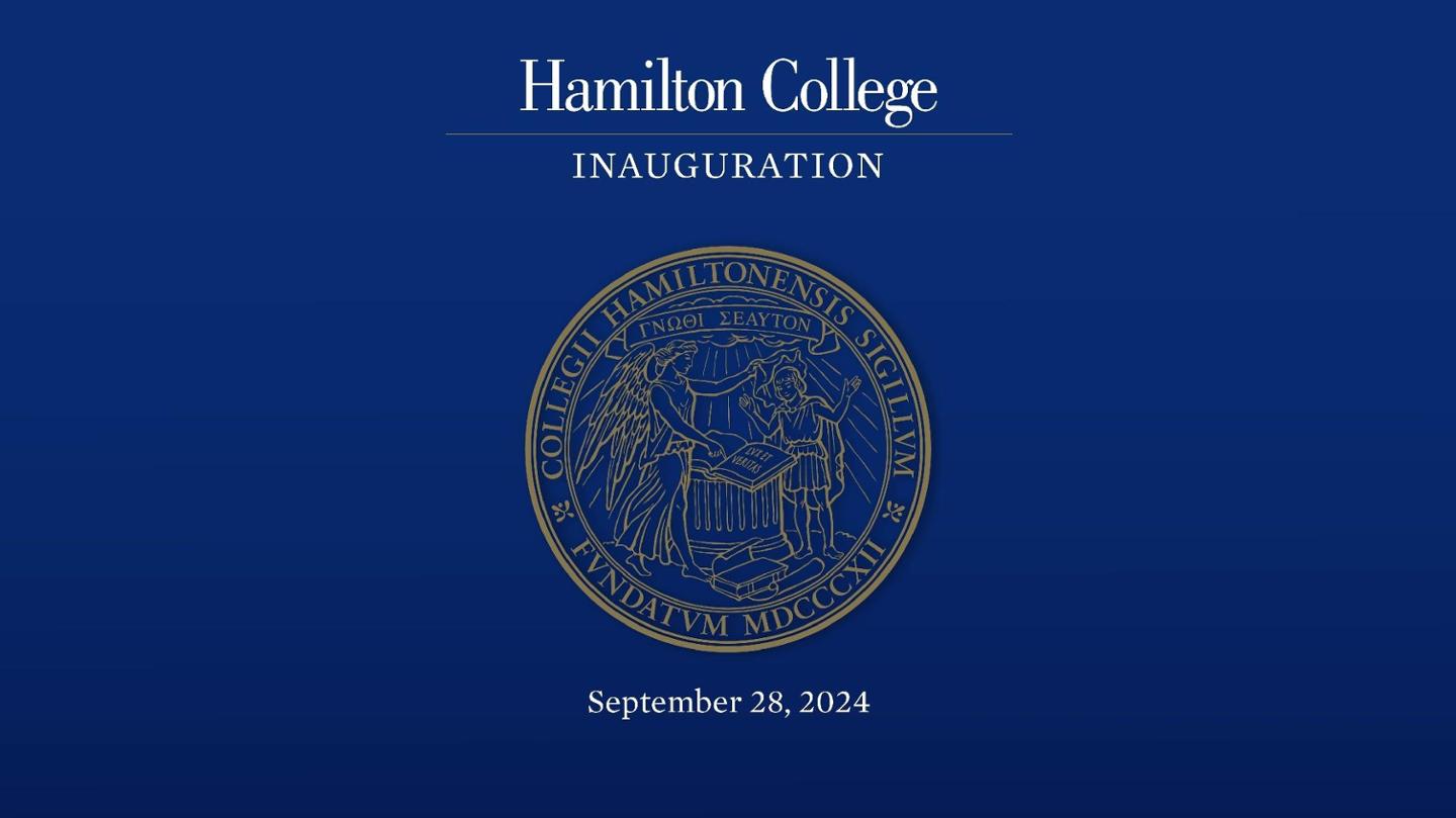Everything You Need to Know About Inauguration - News - Hamilton College