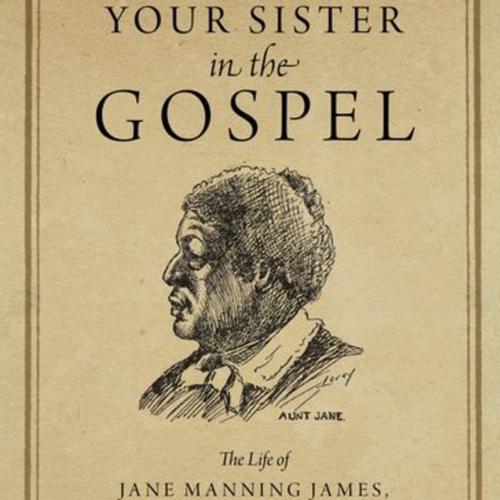 Newell’s Biography of Jane Manning James Published - News - Hamilton ...