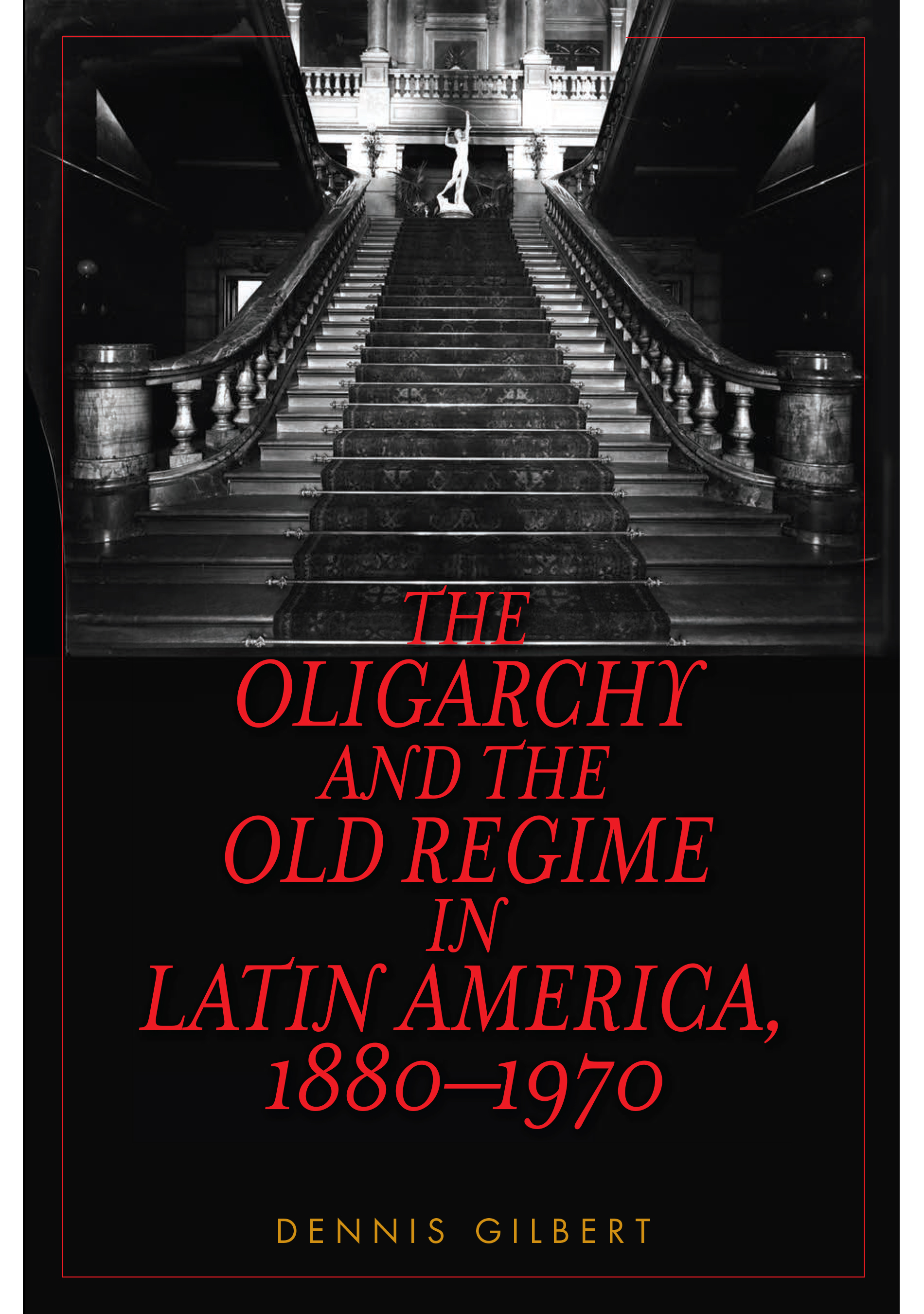 Gilbert’s Book on Oligarchies Published - News - Hamilton College