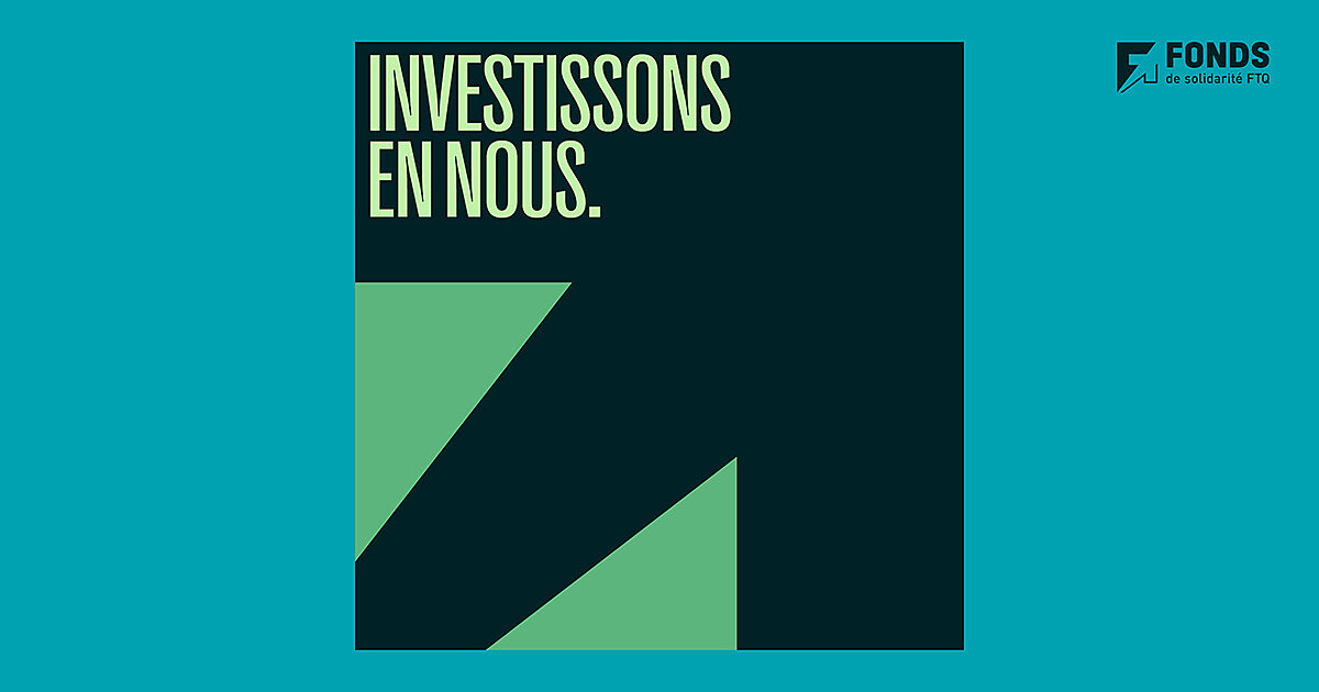 Fonds de solidarité FTQ | LG2 | LG2