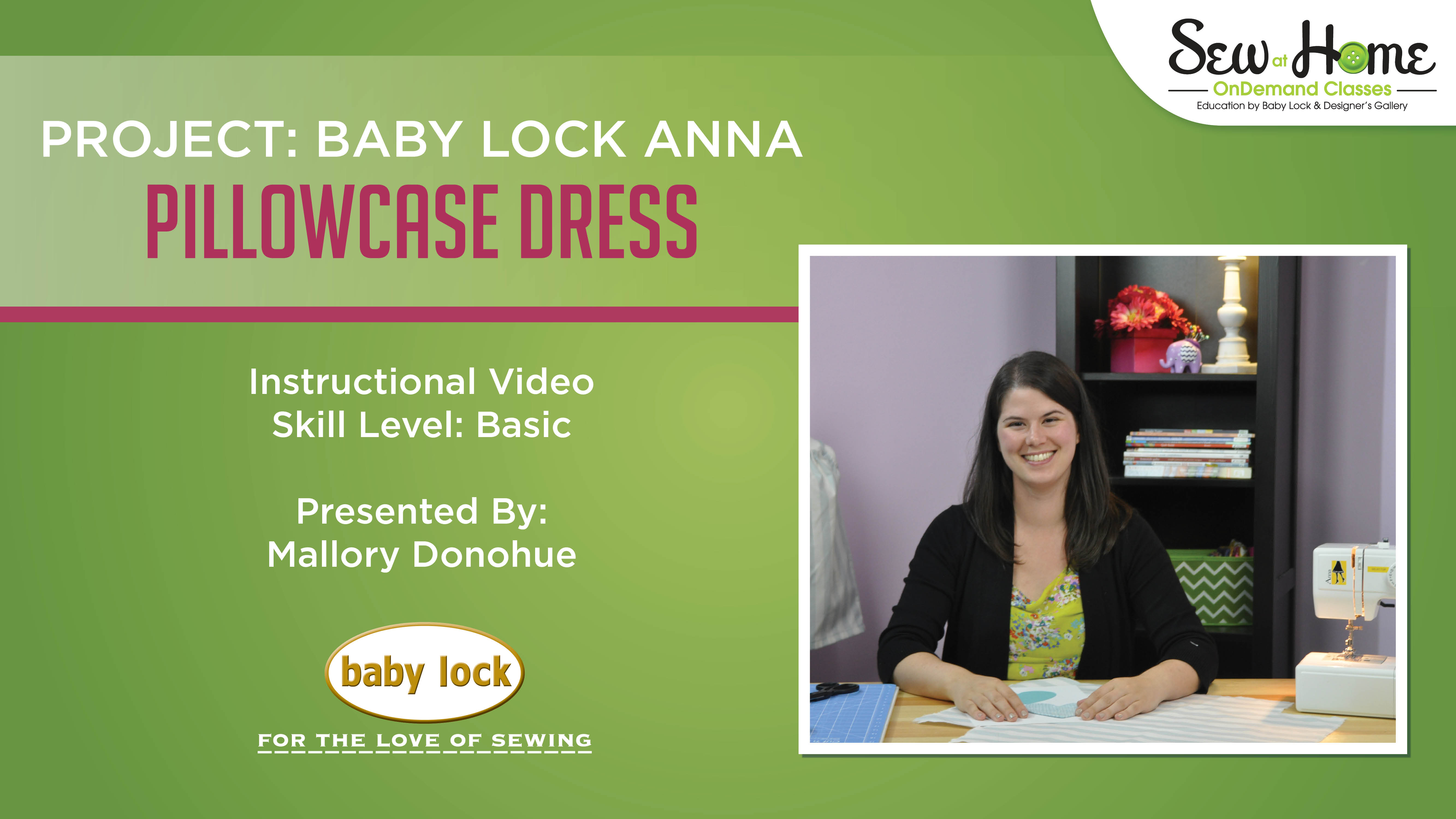 Project: Pillowcase Dress