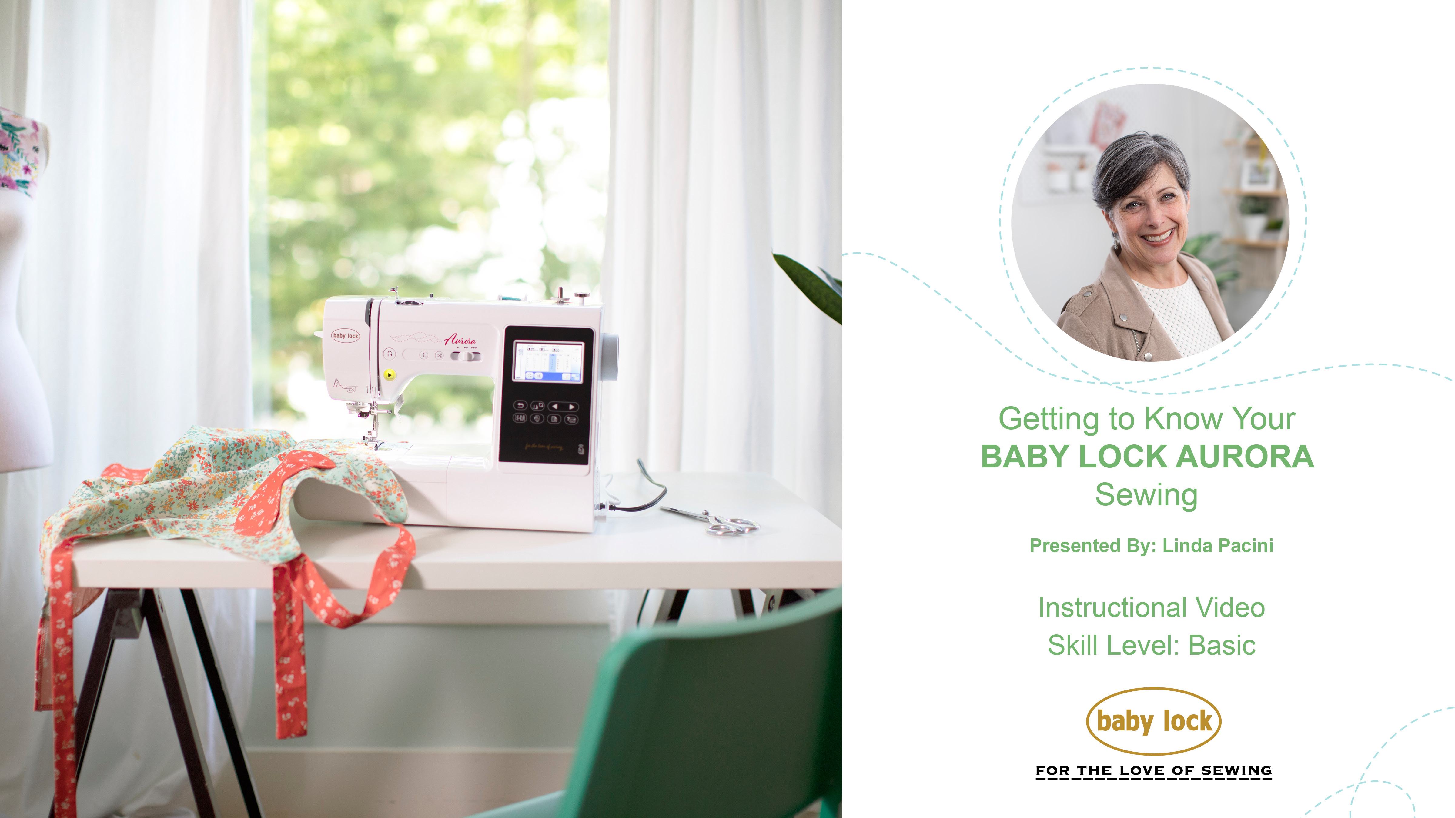 Getting to Know Your Baby Lock Aurora Sewing