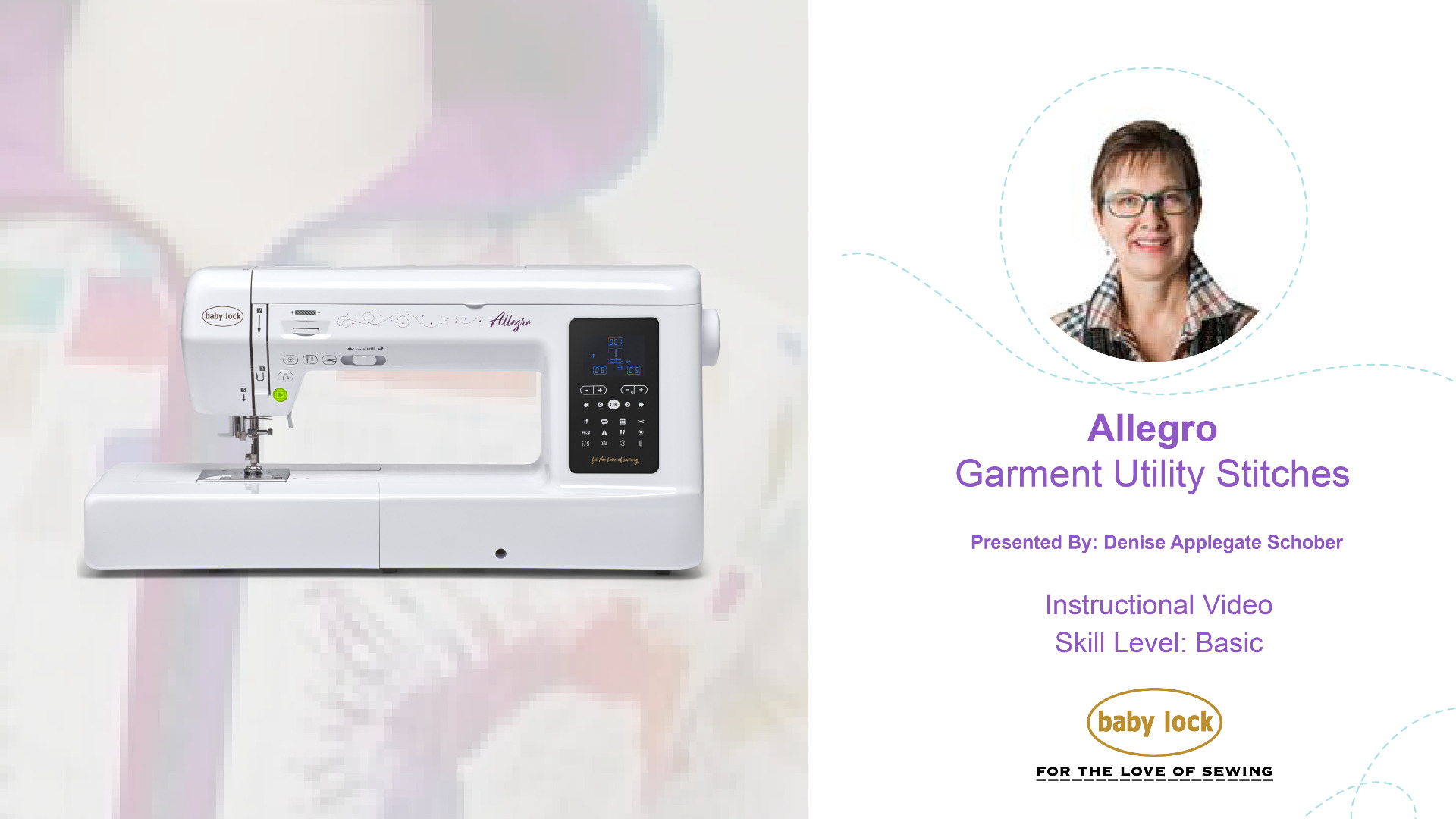 Garment and Utility Stitches on Your Baby Lock Allegro