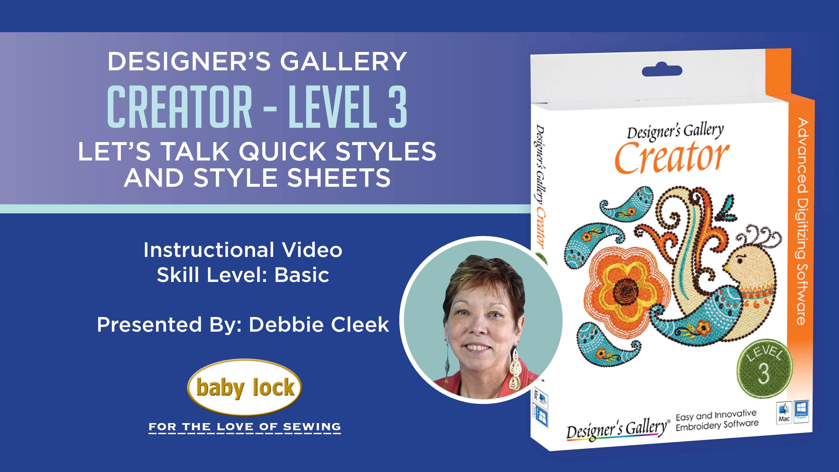 Creator Level 3 - Let's Talk Quick Styles and Style Sheets