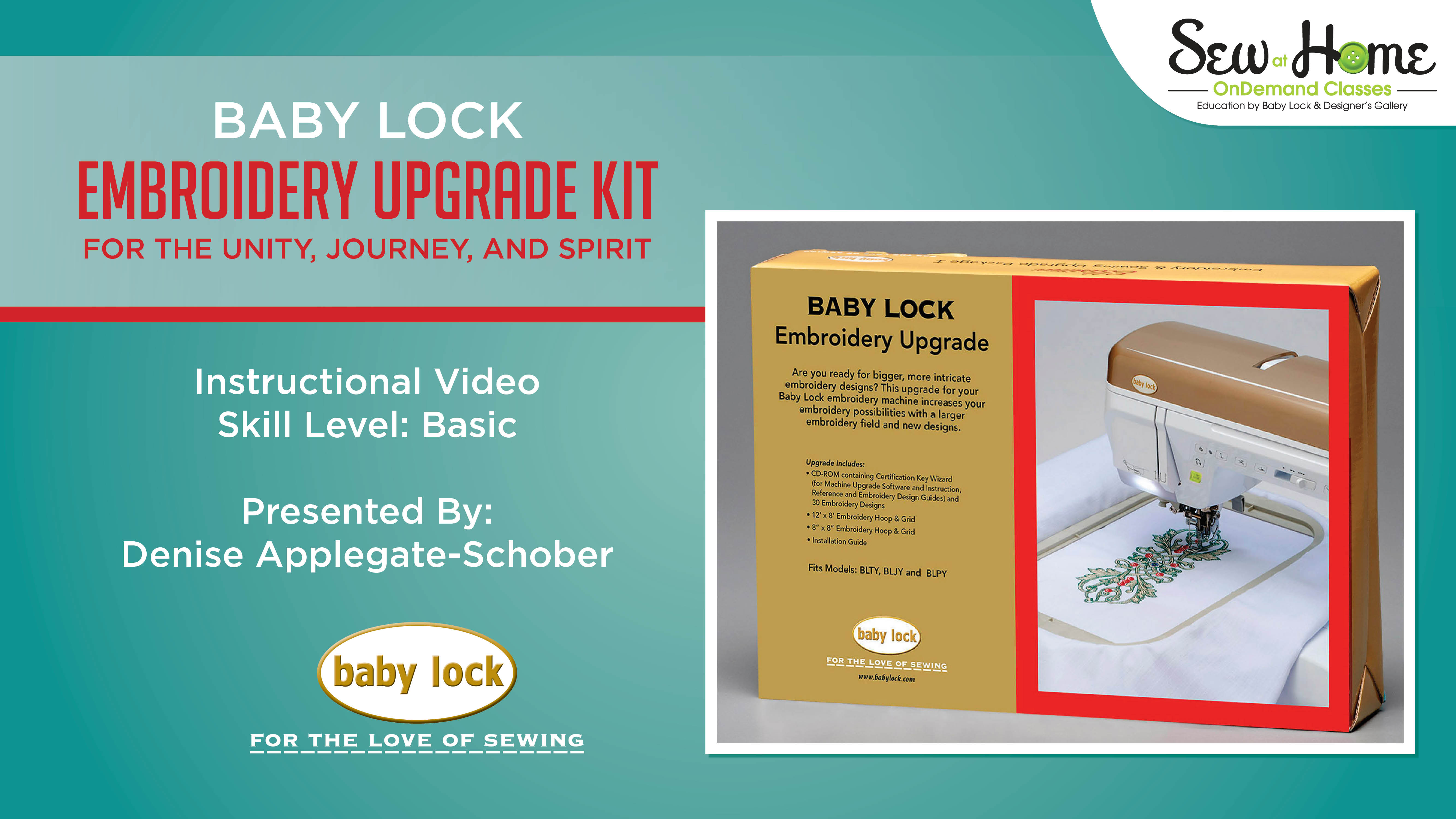 Baby Lock Embroidery Upgrade Kit