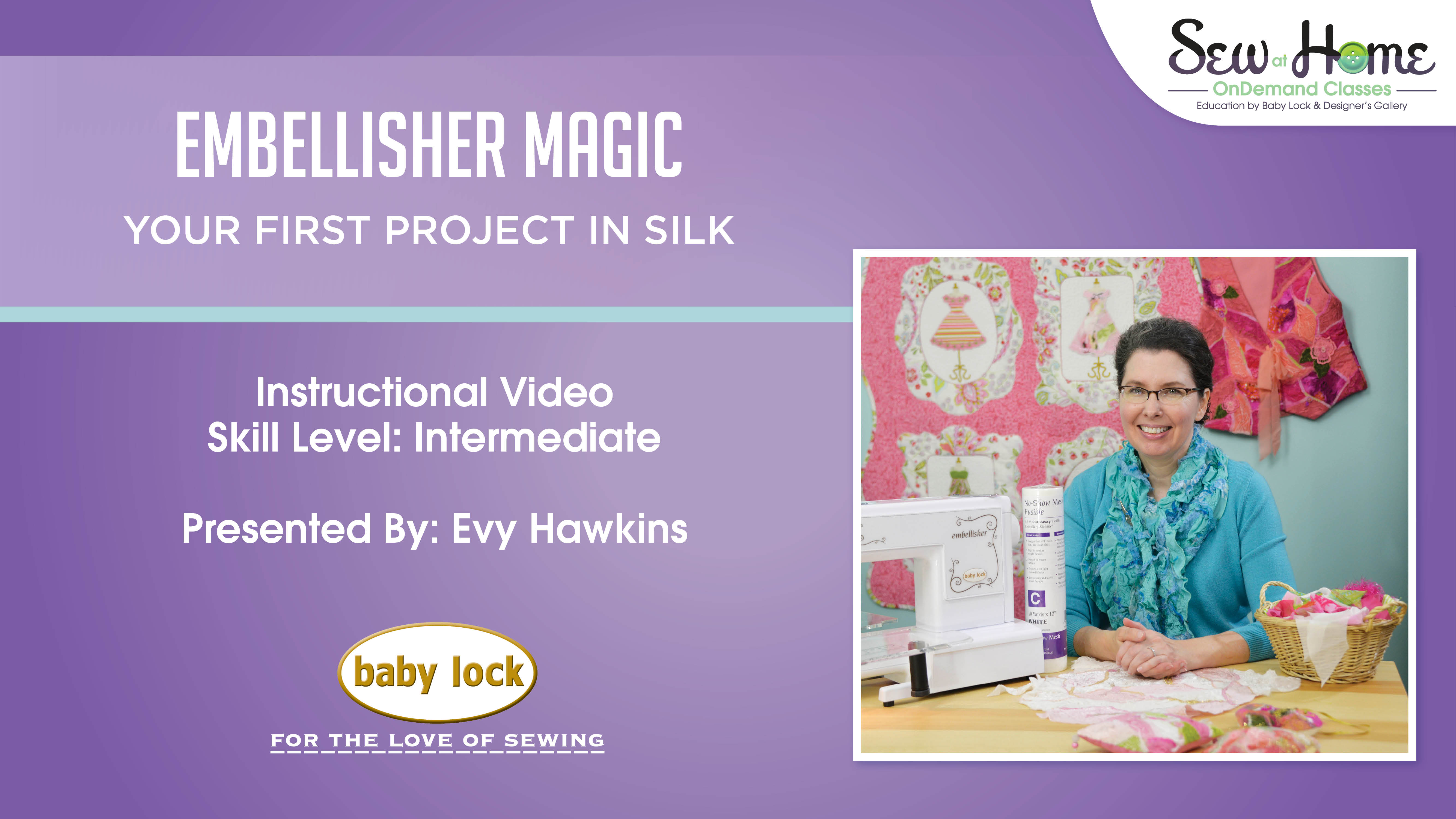 Embellisher Magic - Your First Project in Silk