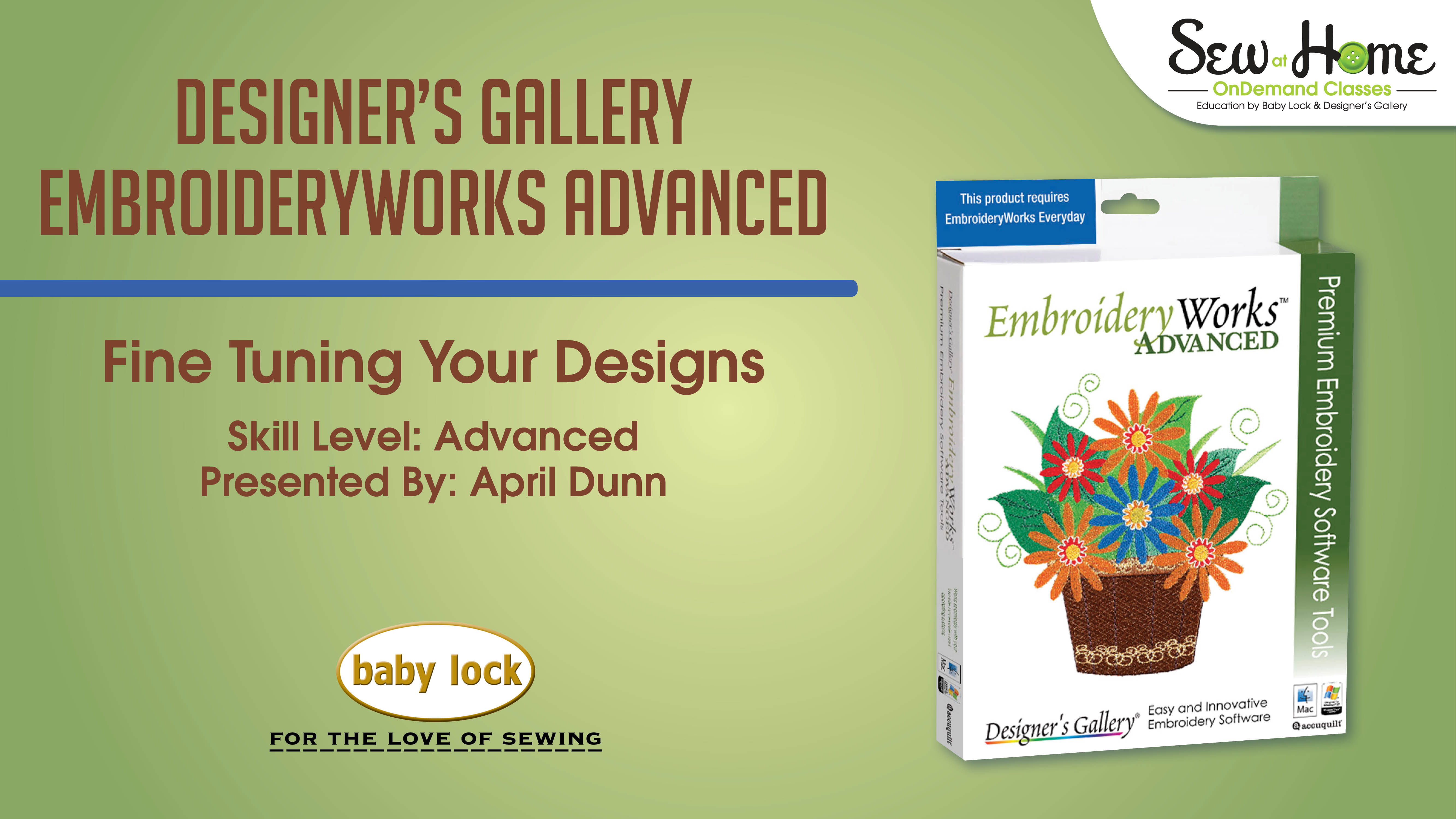 EmbroideryWorks Advanced-Fine Tuning your Designs