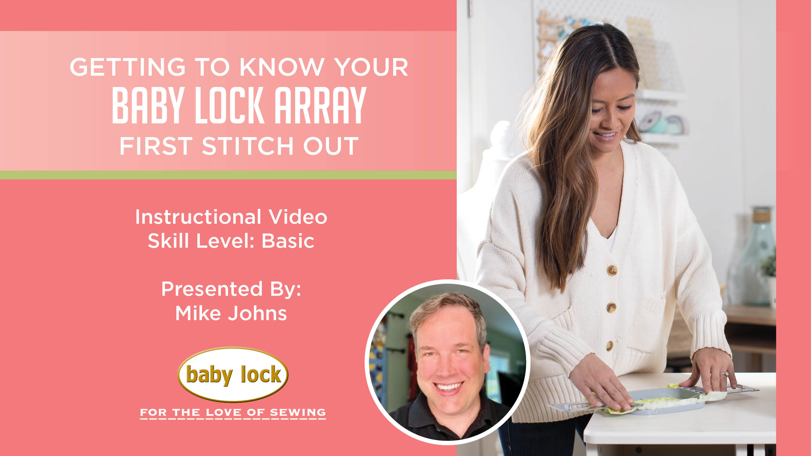 Getting to Know Your Baby Lock Array - First Stitch Out