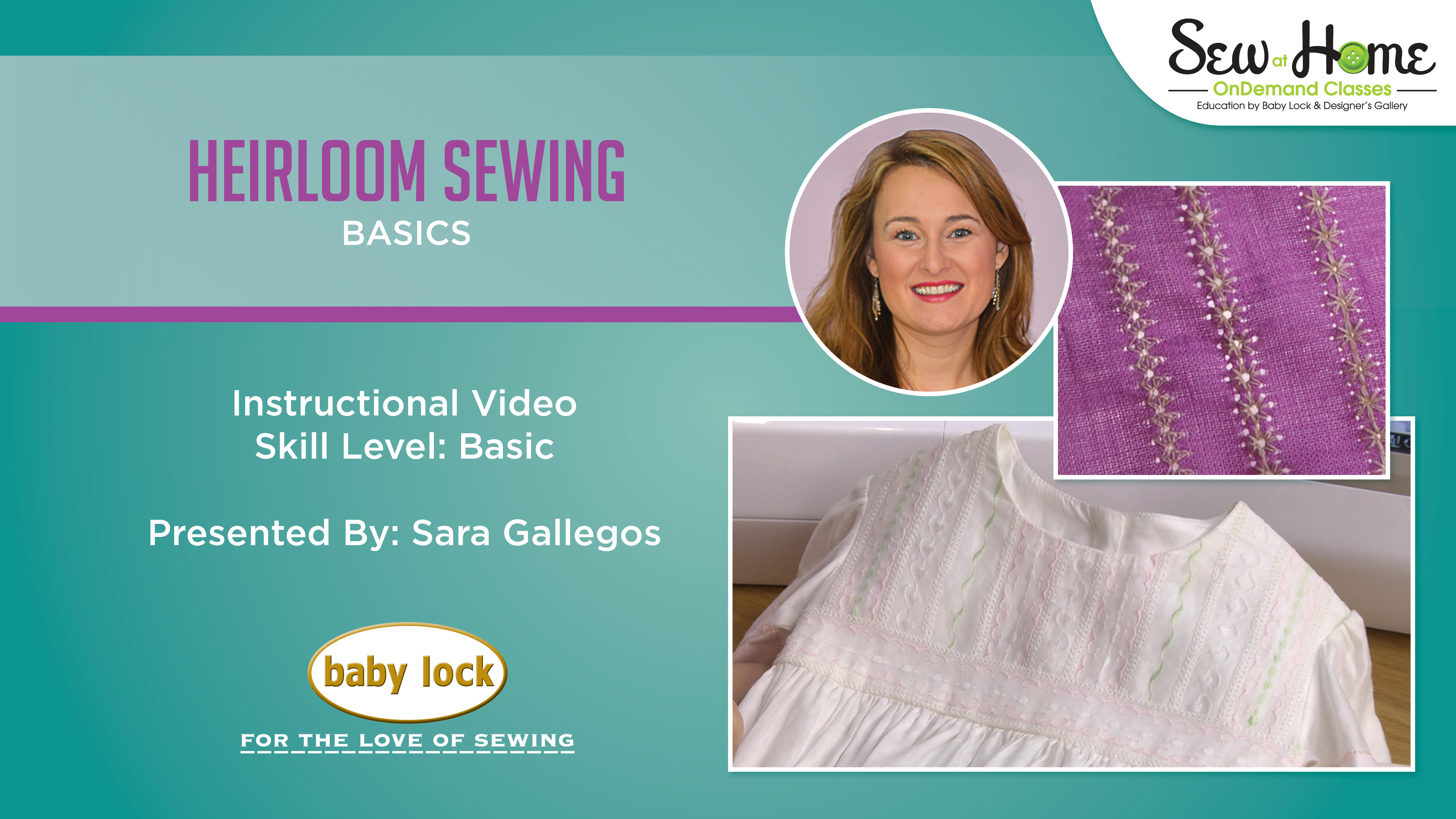 Heirloom Sewing Basics