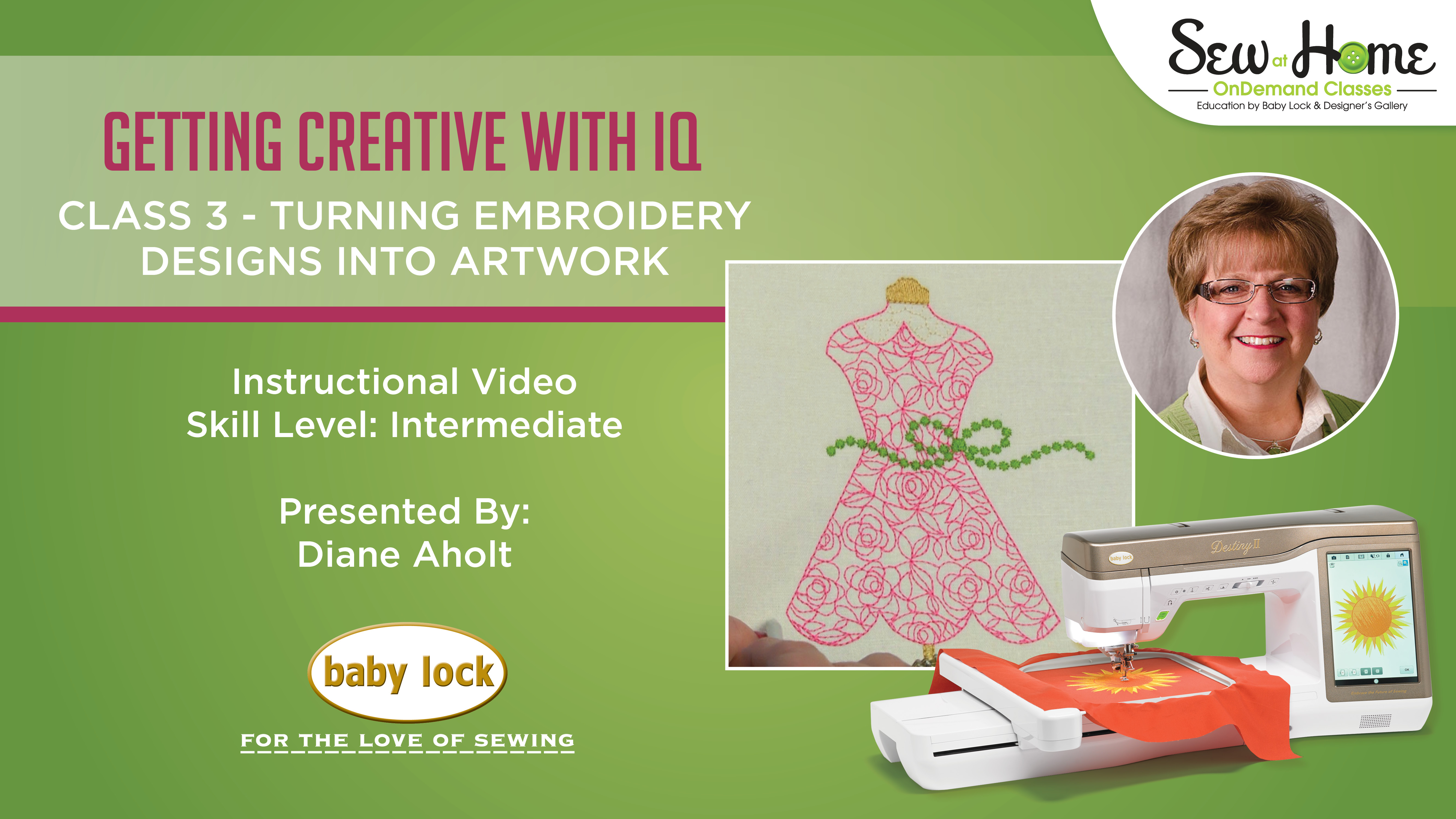 Getting Creative with IQ - Class 3 Turning Embroidery Designs into Artwork