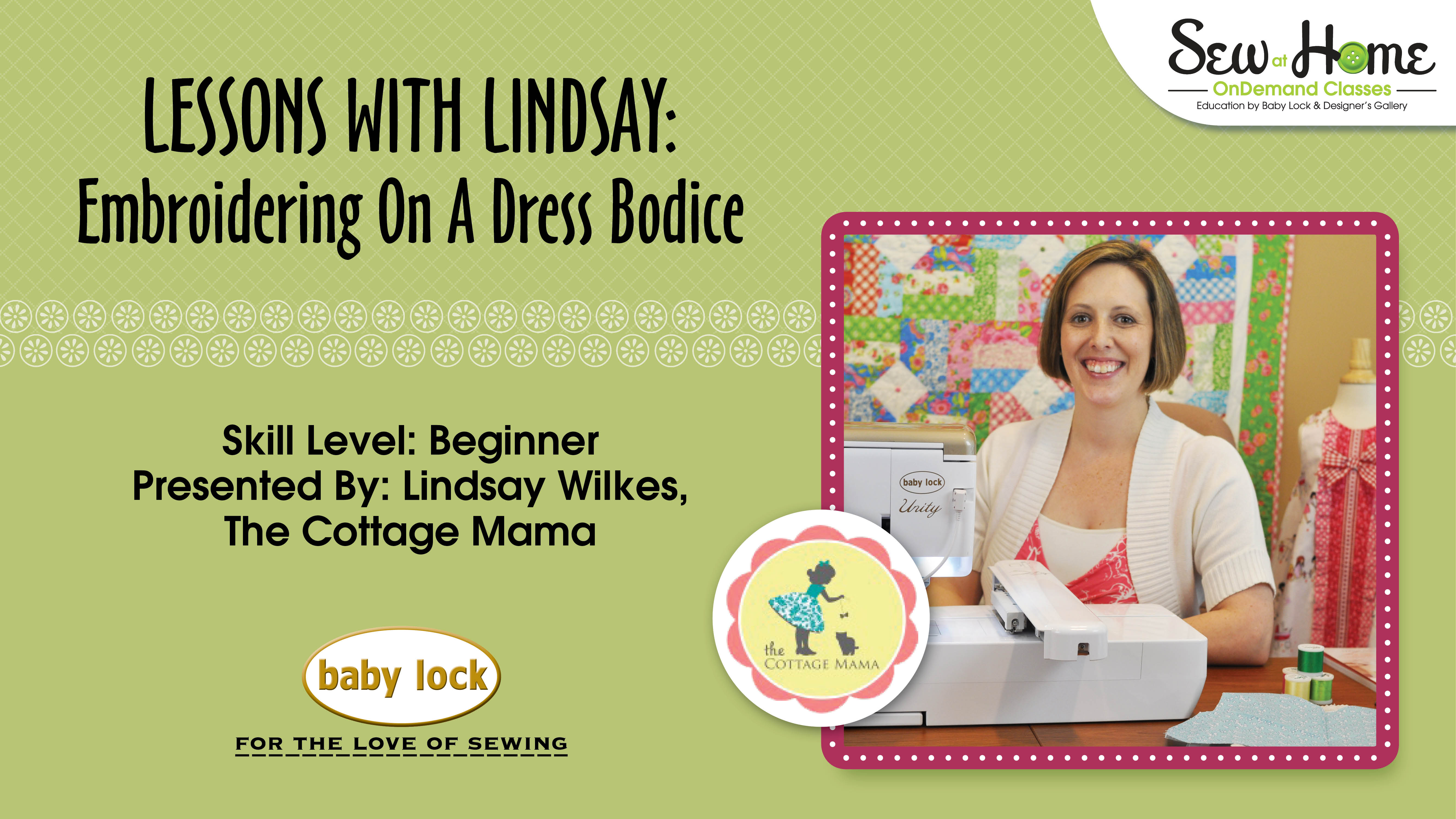 Lessons With Lindsay – Embroidering a Dress Bodice