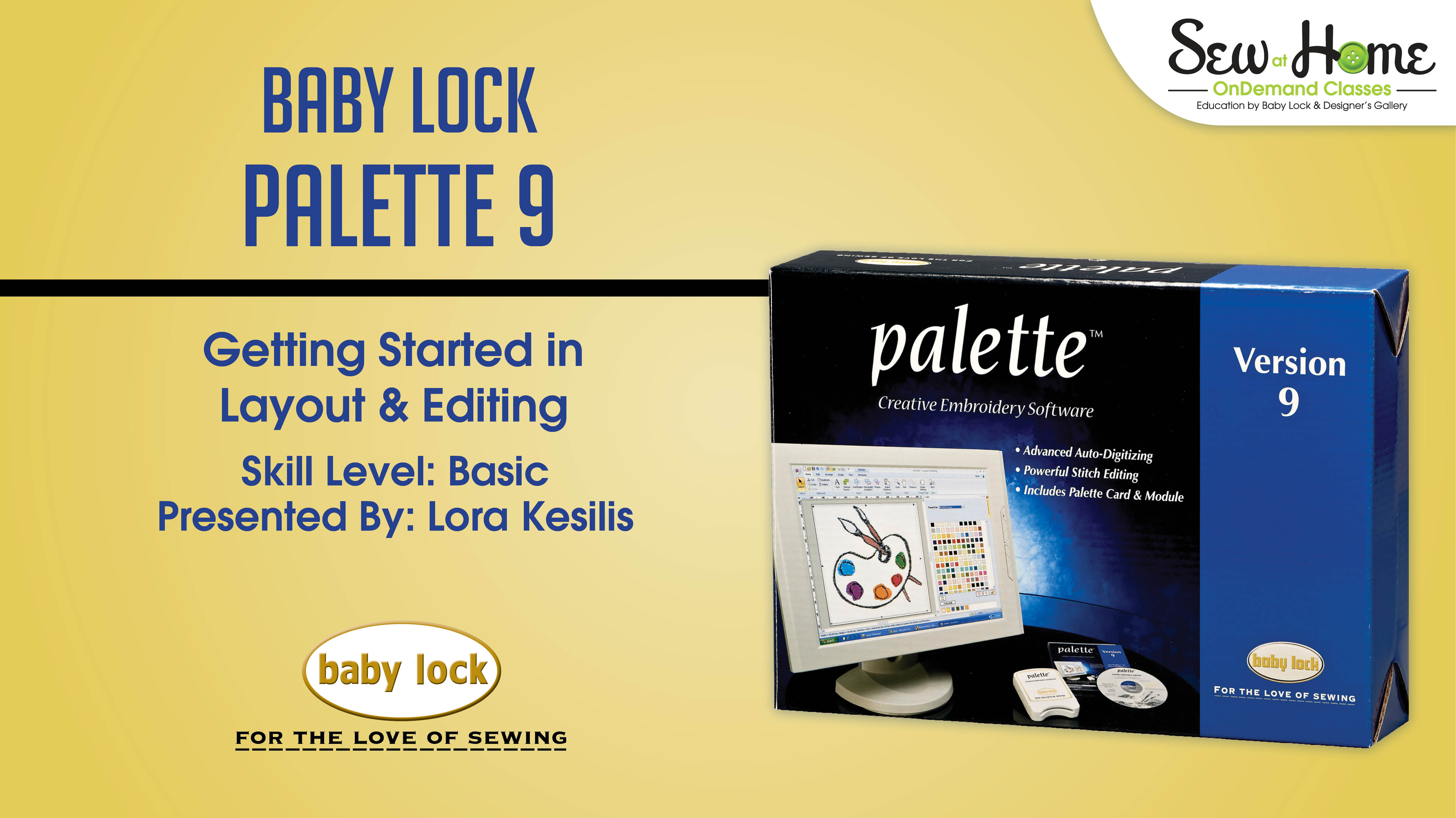 Palette 9- Getting Started in Layout and Editing