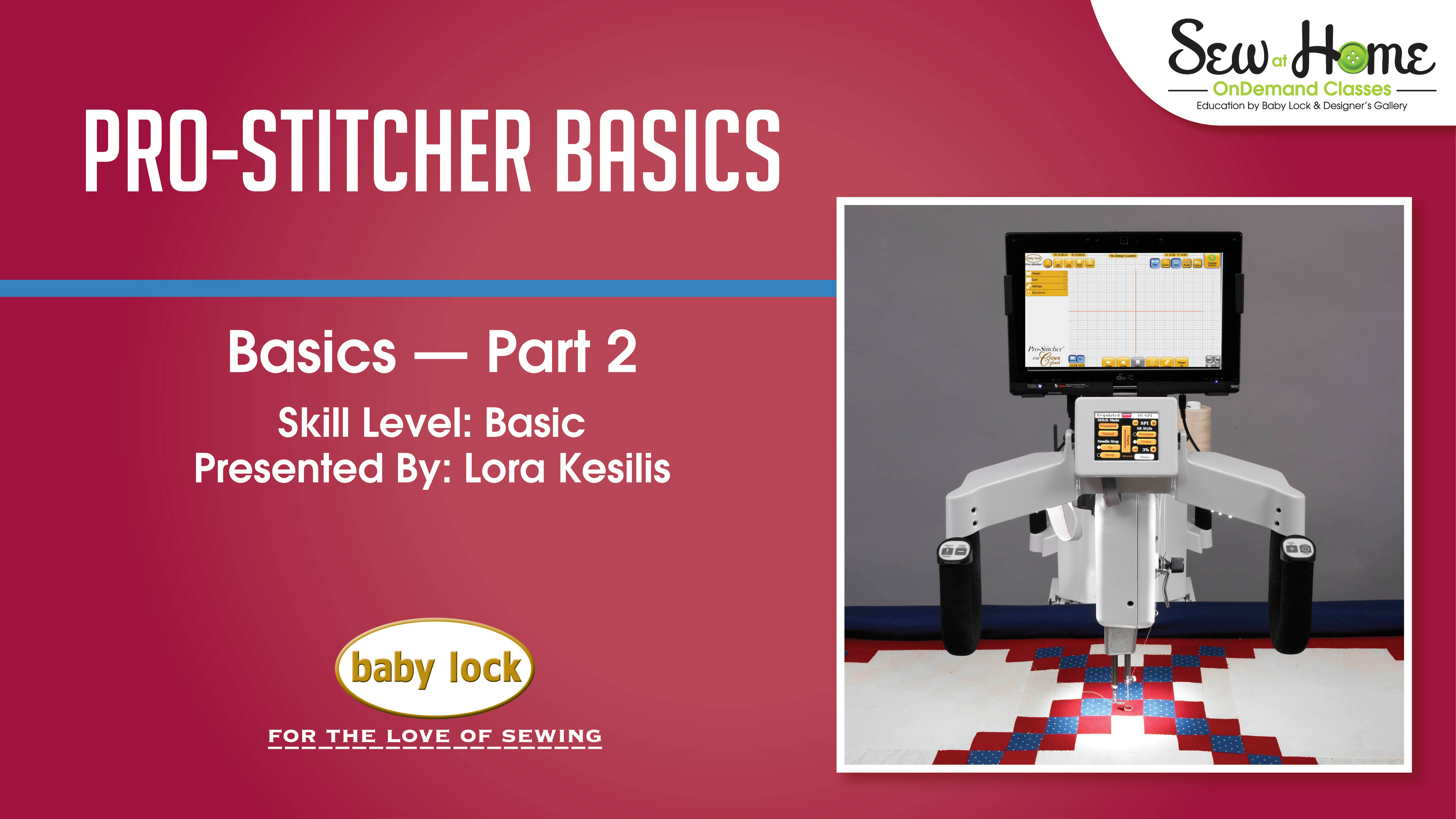 Pro-Stitcher Basics - Part 2