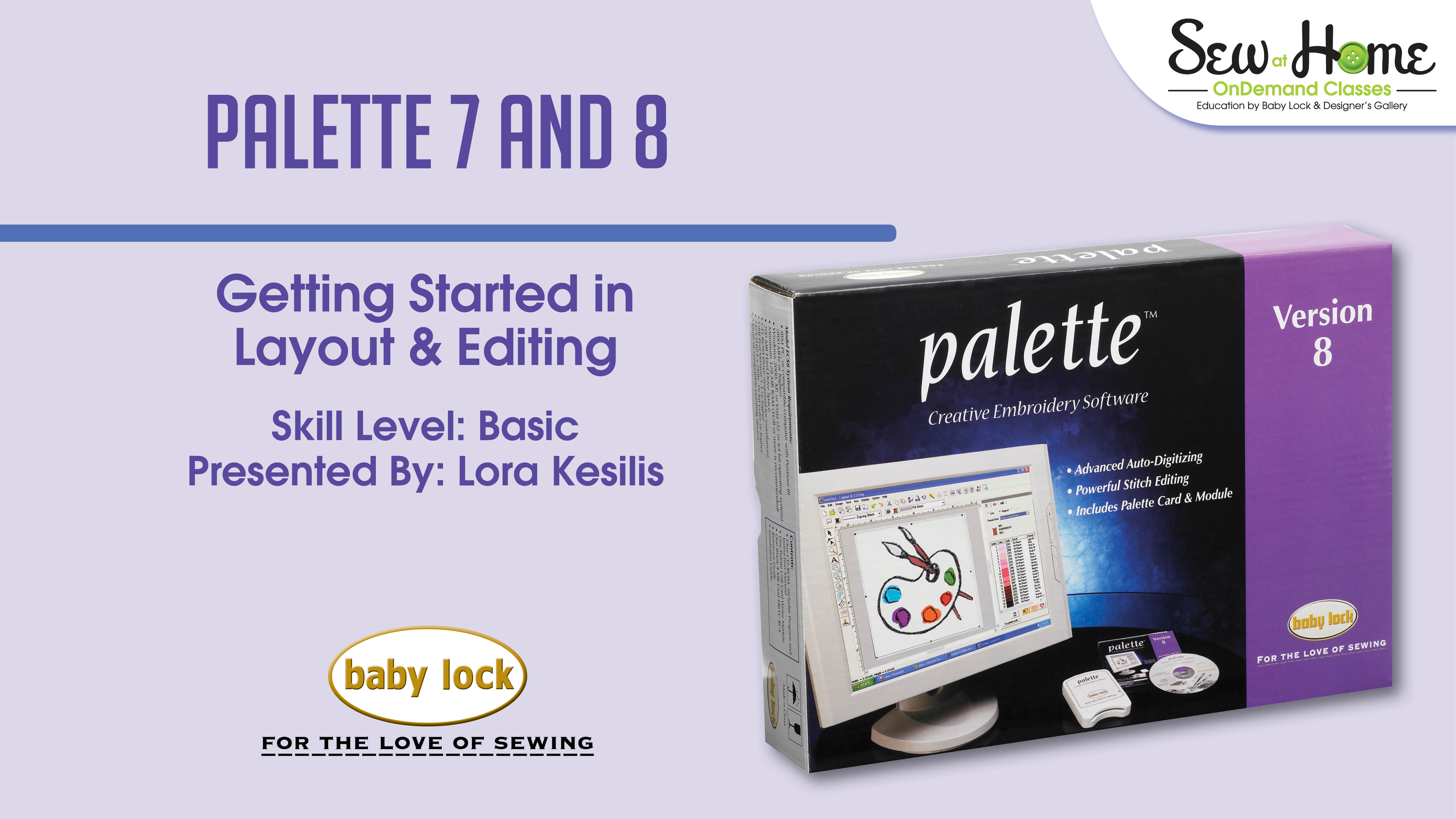 Palette 7 & 8-Getting Started in Layout and Editing