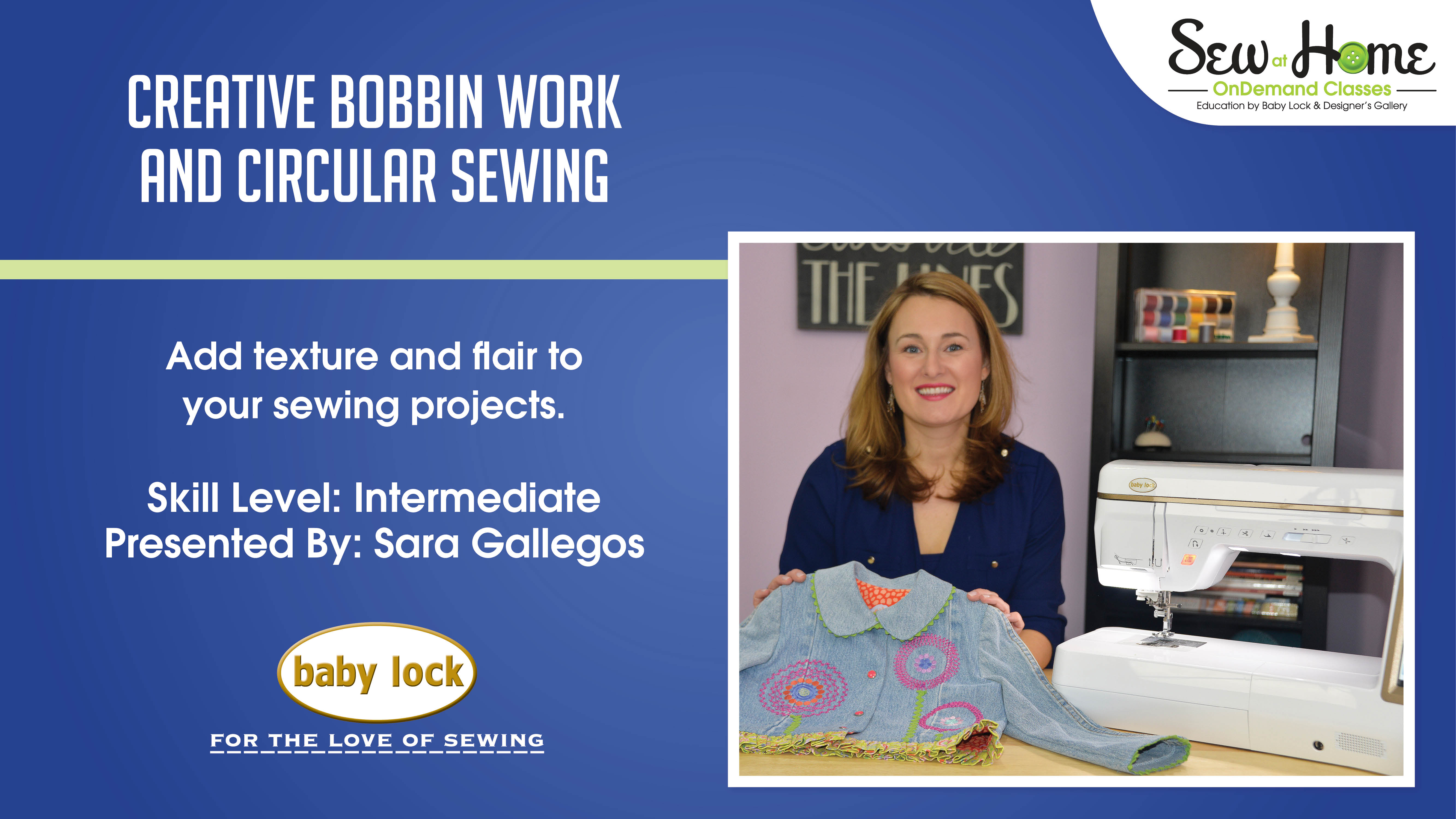 Creative Bobbin Work and Circular Sewing