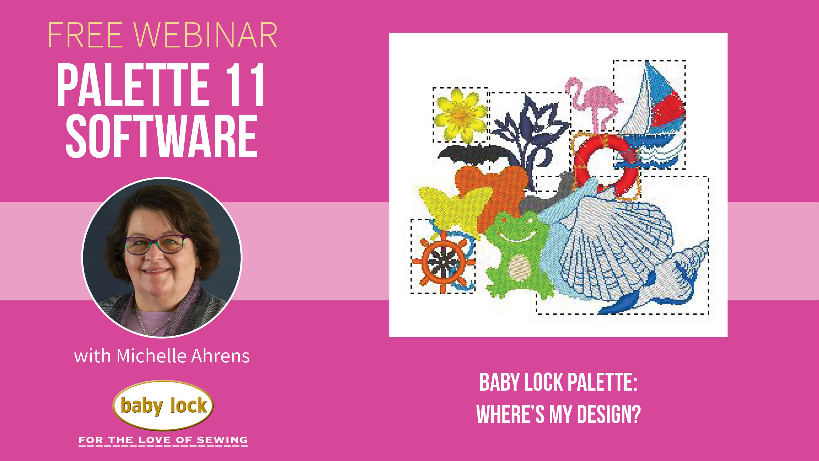 Palette 11 Webinar Where is My Design - July 2021