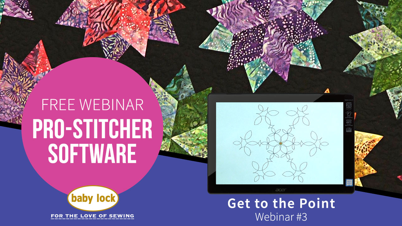 Pro-Stitcher Webinar: Get to the Point - April 2019